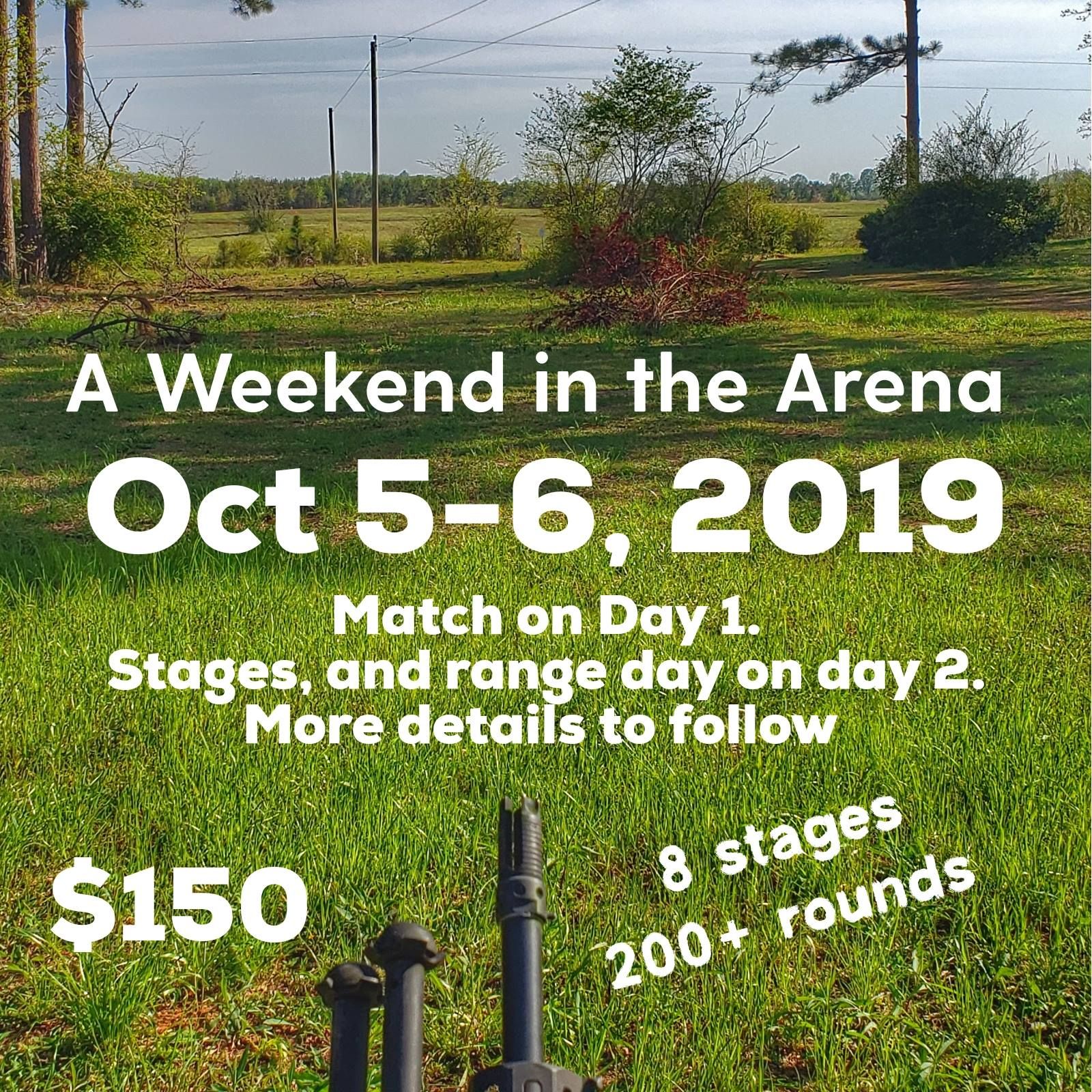 A Weekend in the Arena 2019 - Update with Ash Hess - AR Build Junkie